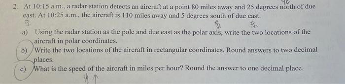 Solved 2. At 10:15 a.m., a radar station detects an aircraft | Chegg.com