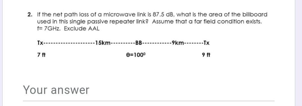 2. If the net path loss of a microwave link is 87.5 | Chegg.com