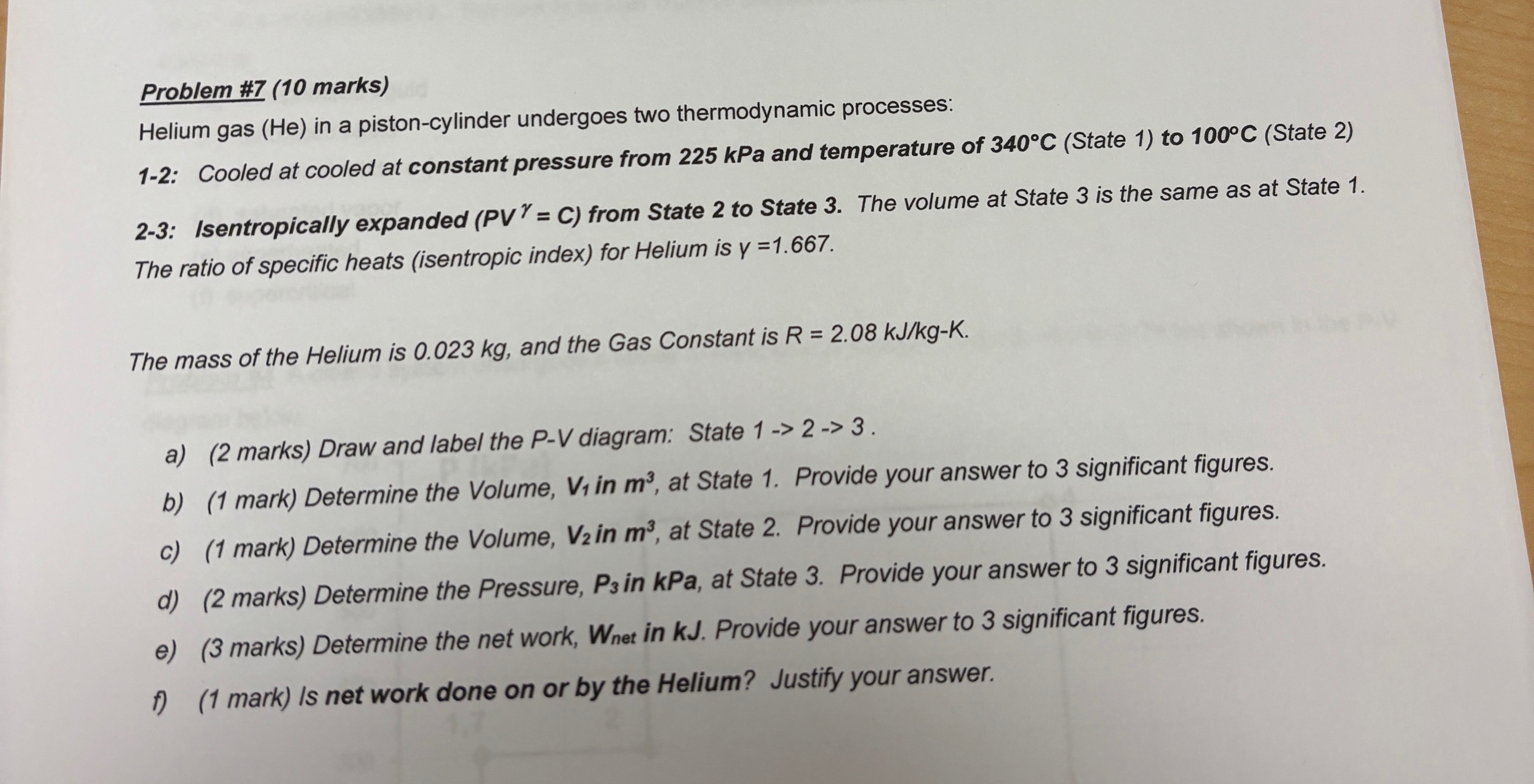Solved Problem #7 (10 ﻿marks)Helium gas (He) ﻿in a | Chegg.com