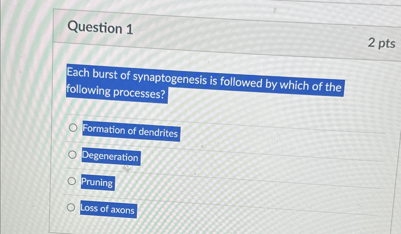Solved Question 12 ﻿ptsEach burst of synaptogenesis is | Chegg.com