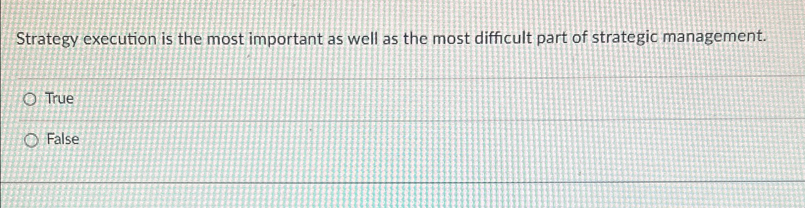 Solved Strategy execution is the most important as well as | Chegg.com