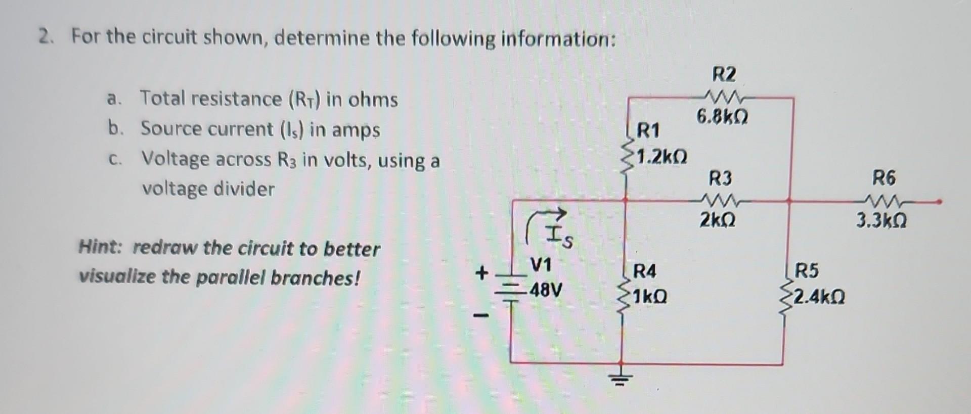 Solved Hint: redraw the circuit to better visualize the | Chegg.com