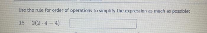 Solved Use the rule for order of operations to simplify the | Chegg.com