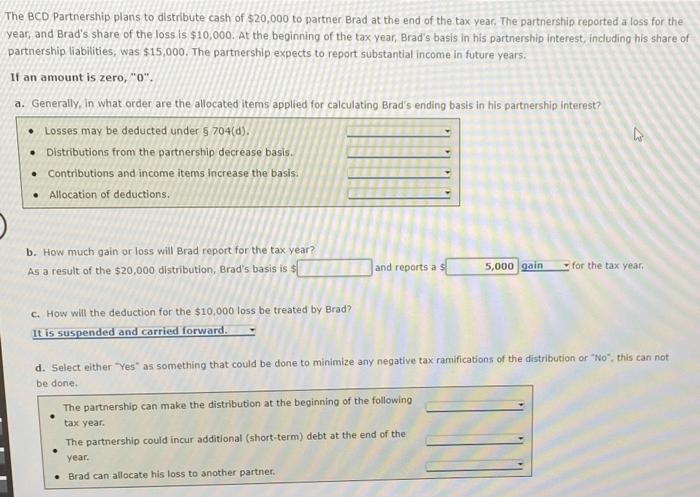 Solved The BCD Partnership plans to distribute cash of | Chegg.com