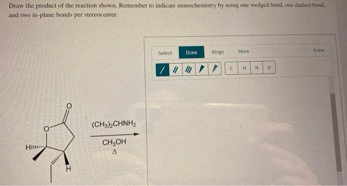 Solved Draw the product of the reaction shown. Remember to | Chegg.com