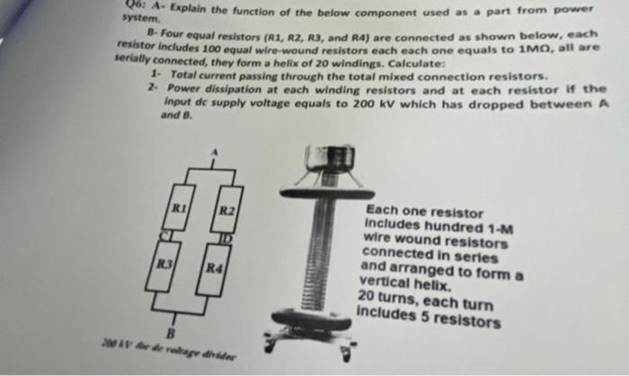 Solved Q6: A- Explain the function of the below component | Chegg.com