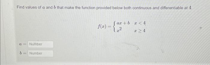 Solved Find Values Of A And B That Make The Function