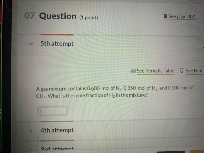 Solved 07 Question (1 point) See page 300 5th attempt W See | Chegg.com