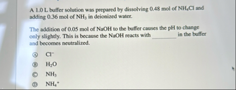 Solved A 1.0 ﻿L buffer solution was prepared by dissolving | Chegg.com