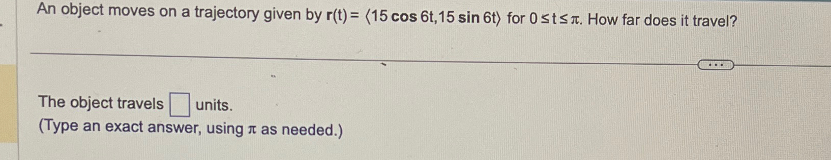 Solved An object moves on a trajectory given by | Chegg.com