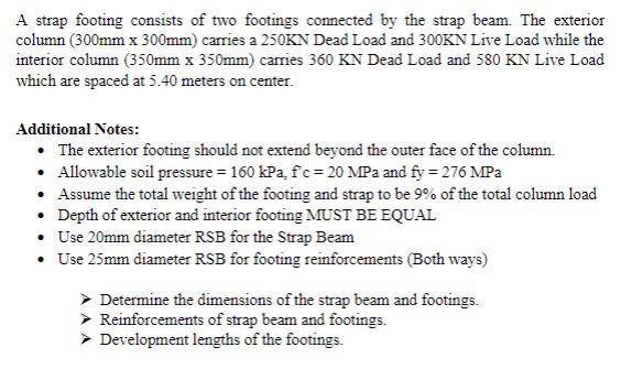 Solved A strap footing consists of two footings connected by | Chegg.com
