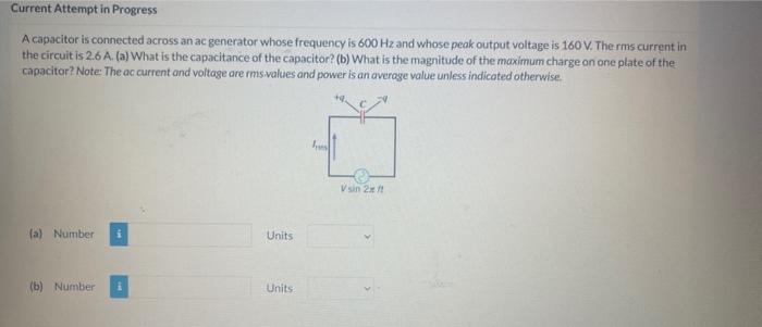 Solved A capacitor is connected across an ac generator whose | Chegg.com