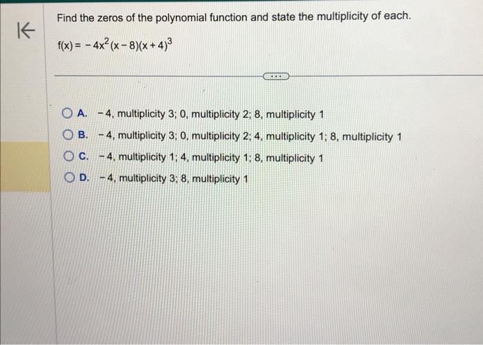 Solved Find the zeros of the polynomial function and state | Chegg.com