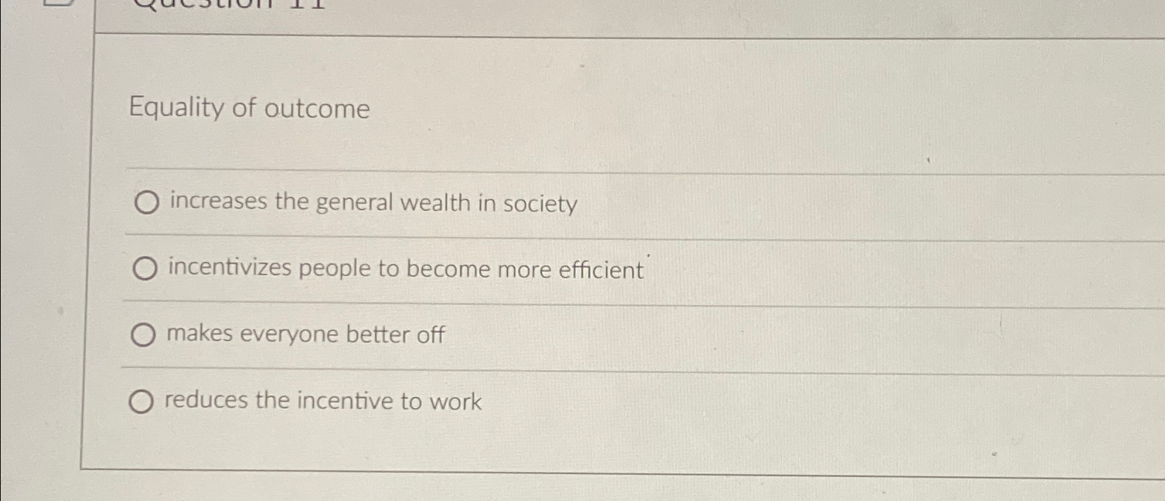 Solved Equality of outcomeincreases the general wealth in | Chegg.com