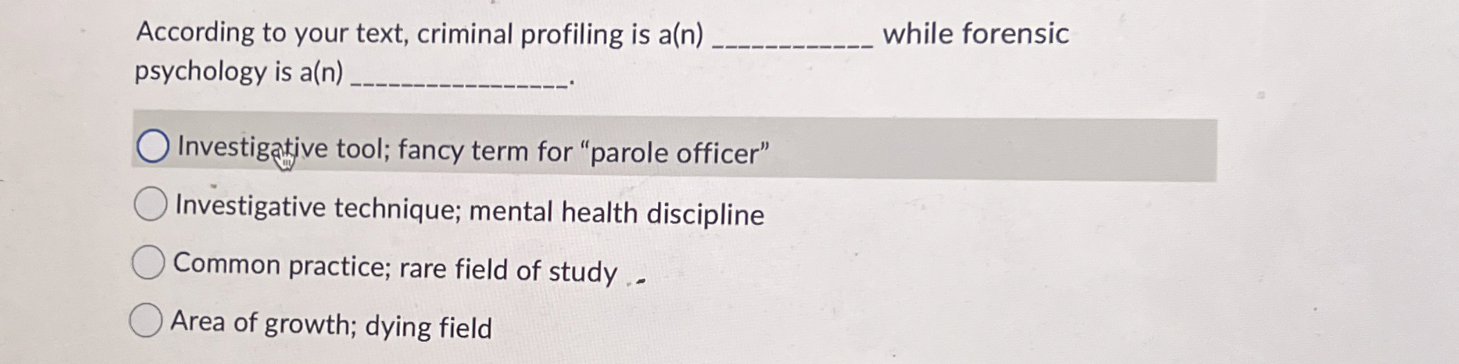 Solved According to your text, criminal profiling is | Chegg.com