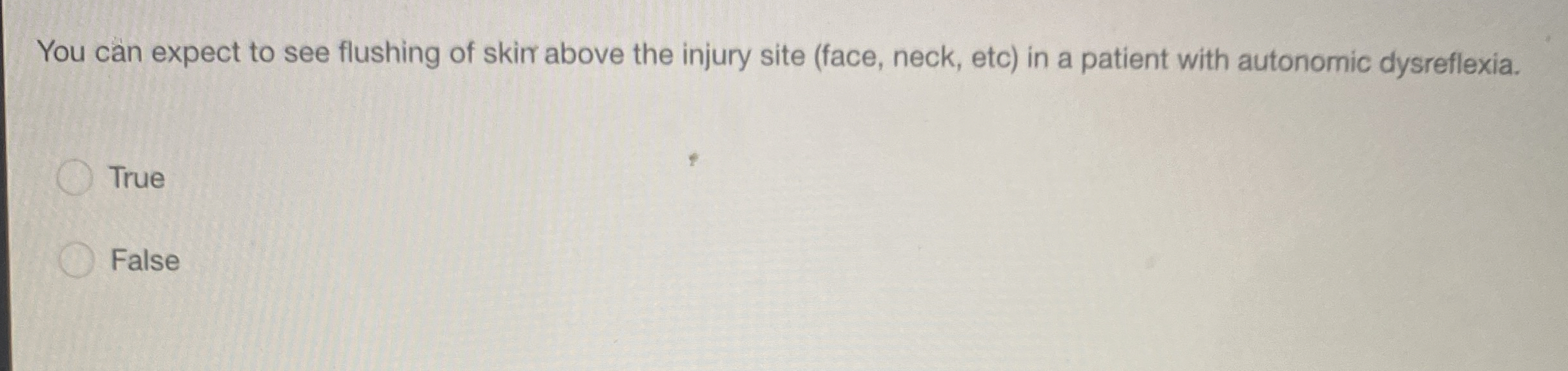 Solved You can expect to see flushing of skirr above the | Chegg.com