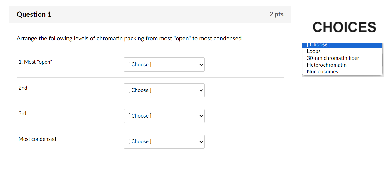 Solved Question 1Arrange the following levels of chromatin | Chegg.com