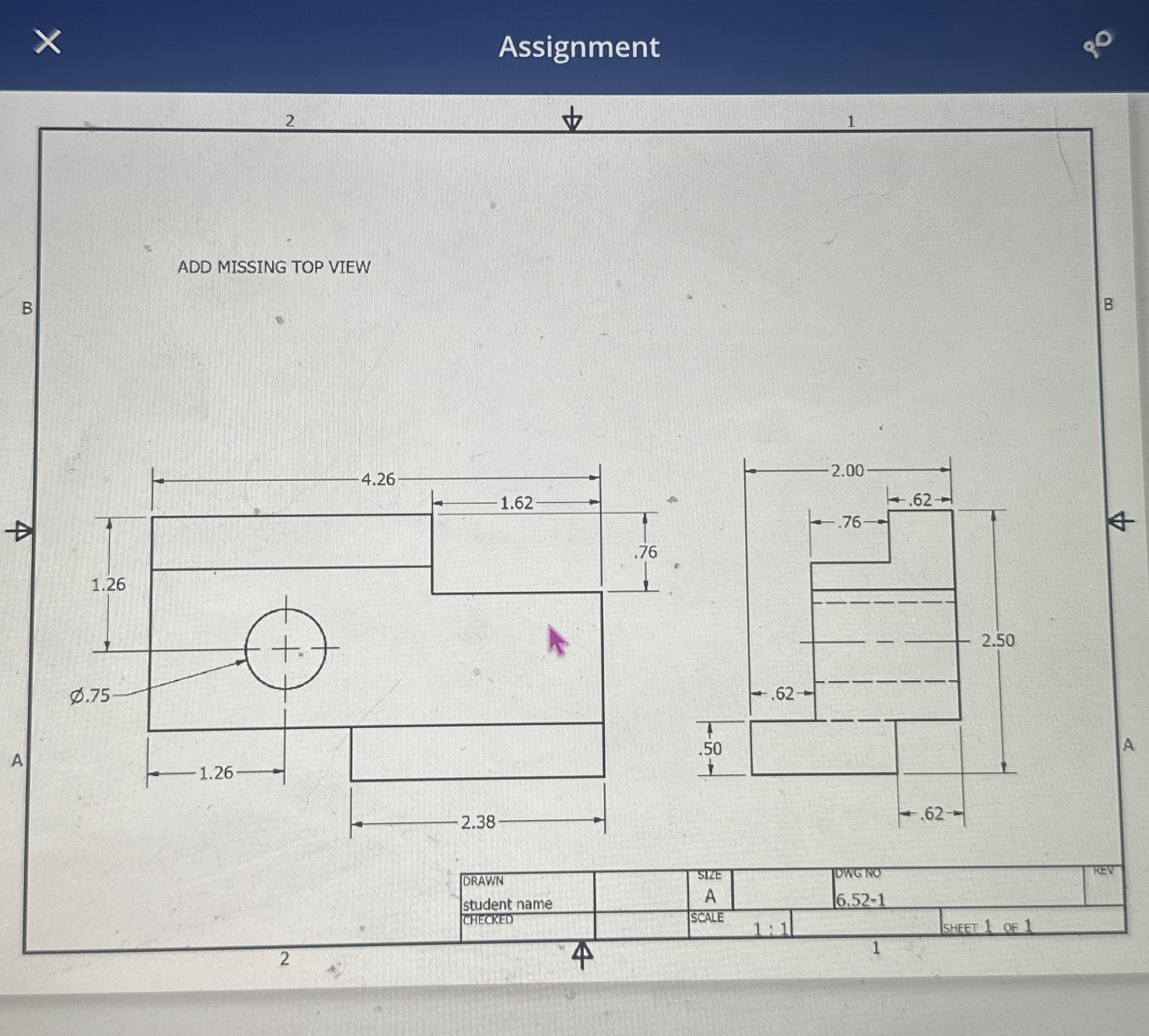 Solved ADD MISSING TOP VIEW | Chegg.com