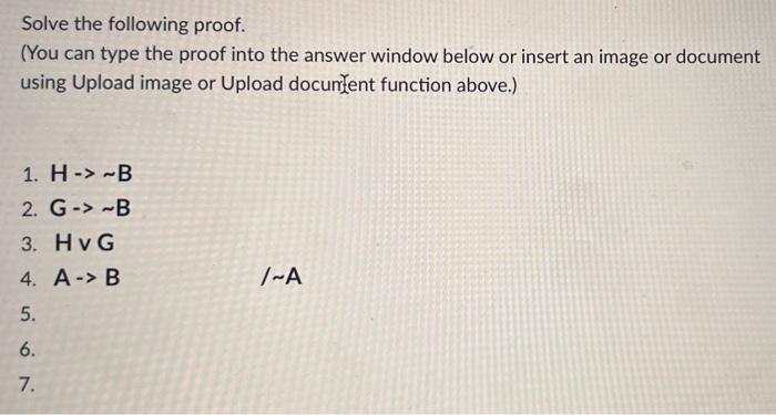 Solve the following proof. (You can type the proof | Chegg.com