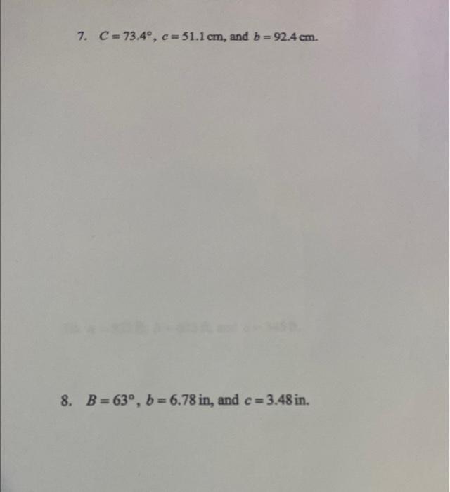 Solved For Problems 6 Through 10 Solve The Triangle 6 Chegg