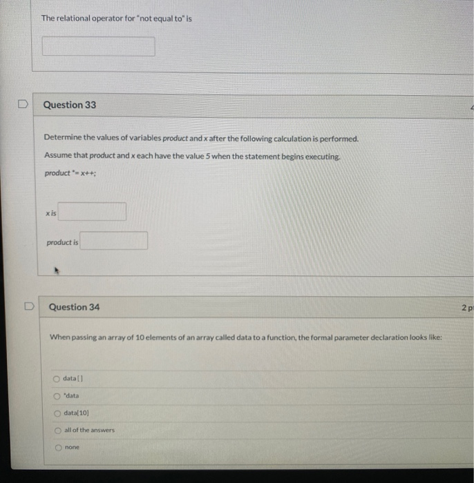 Solved The relational operator for not equal to" is Question | Chegg.com