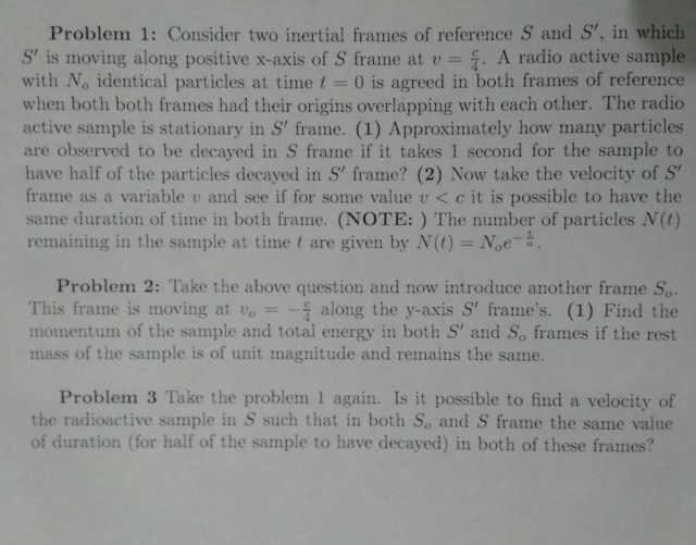 Solved Problem 1: Consider two inertial frames of reference | Chegg.com