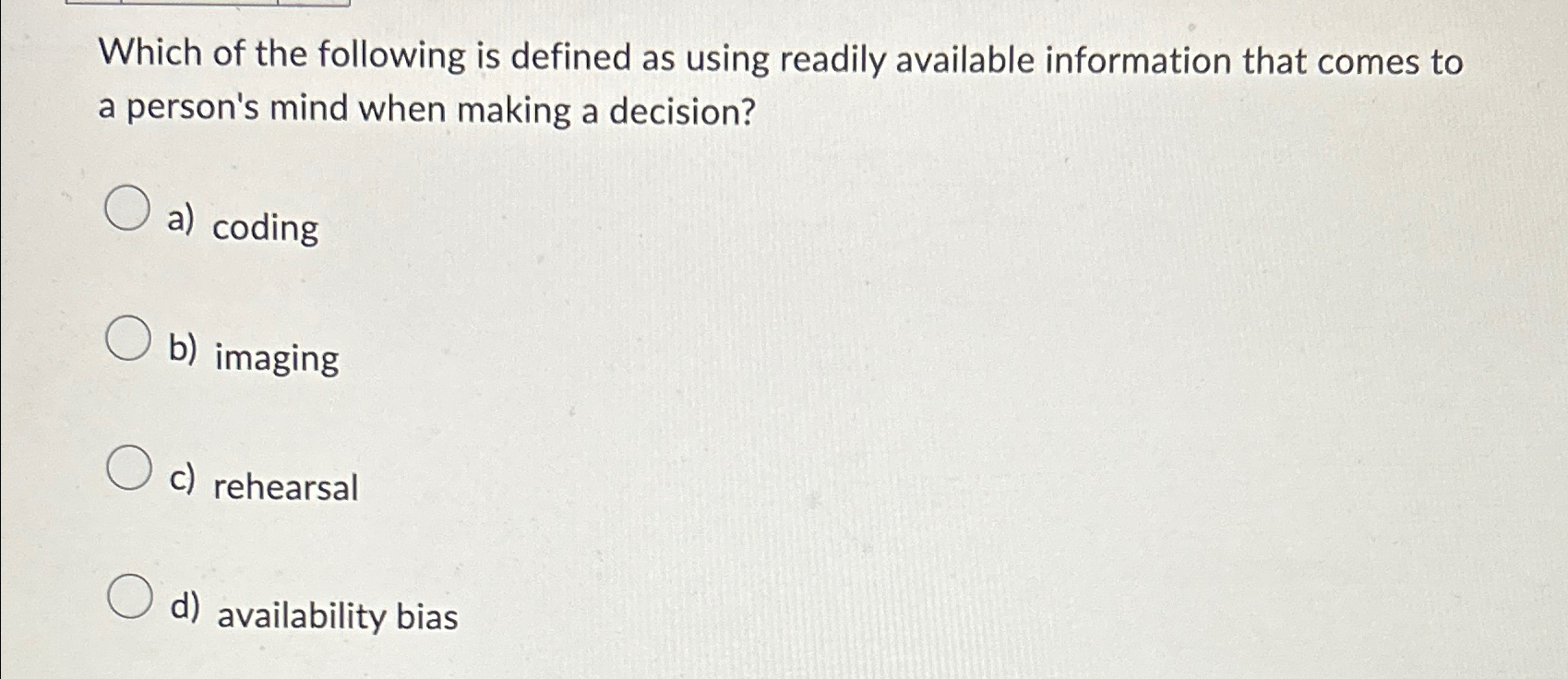 Solved Which of the following is defined as using readily | Chegg.com