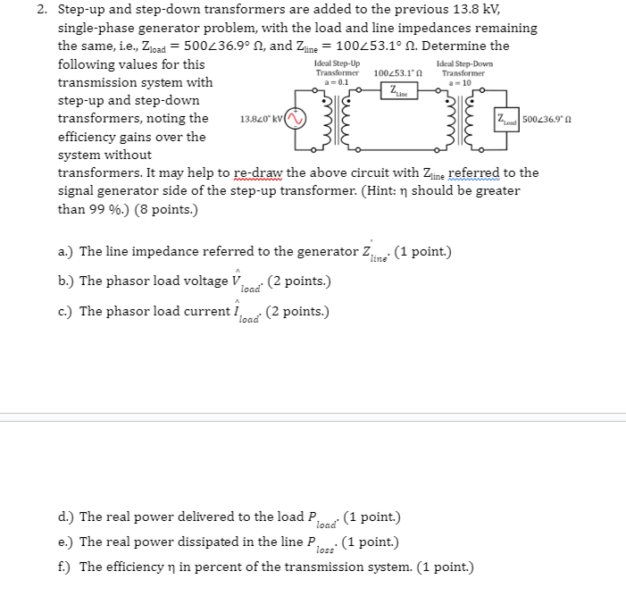 Solved Step-up and step-down transformers are added to the | Chegg.com