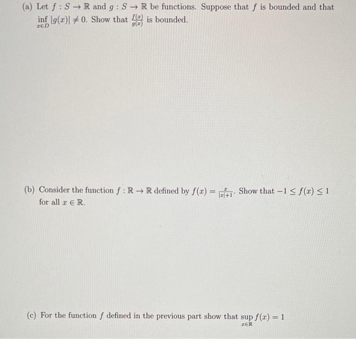 Solved (a) Let f:S→R and g:S→R be functions. Suppose that f | Chegg.com