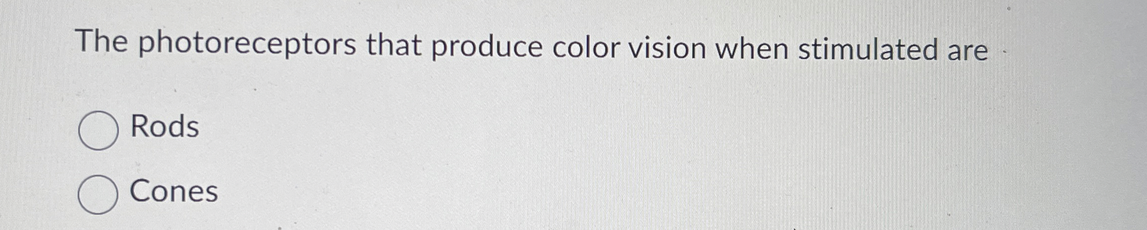 Solved The photoreceptors that produce color vision when | Chegg.com
