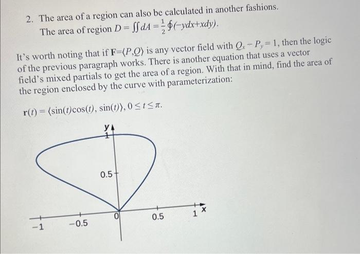 Solved 2. The area of a region can also be calculated in | Chegg.com