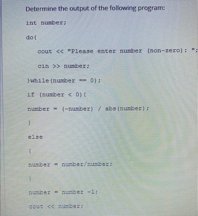 Solved Determine The Output Of The Following Program Int 5587