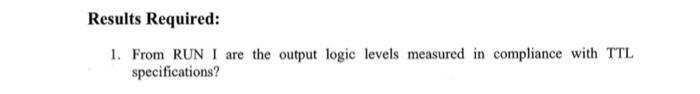 Solved Title: TTL Logic Specifications for the AND, OR, and | Chegg.com