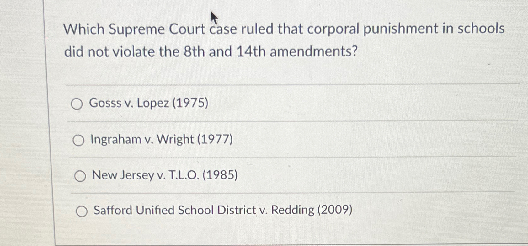 Solved Which Supreme Court case ruled that corporal | Chegg.com