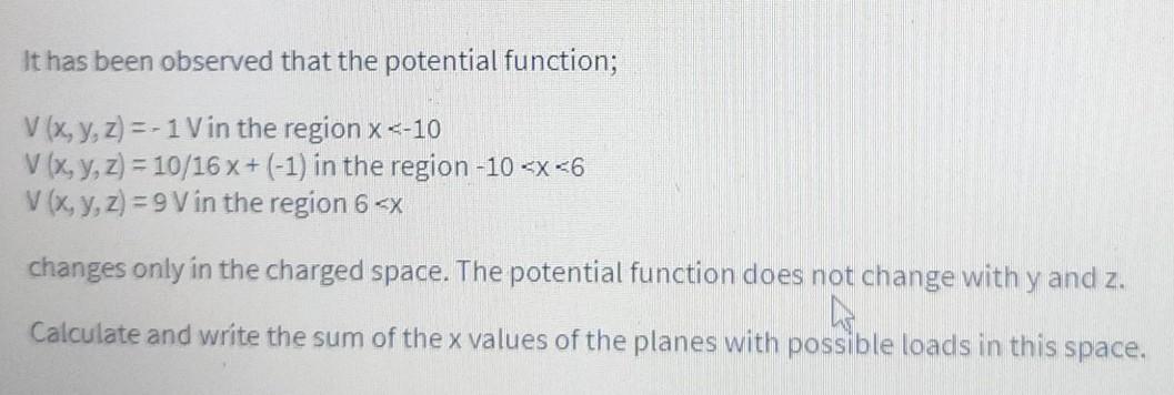 Solved It has been observed that the potential function; | Chegg.com