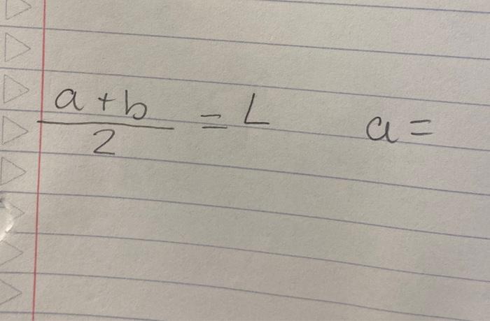 Solved 2a+b=La= | Chegg.com