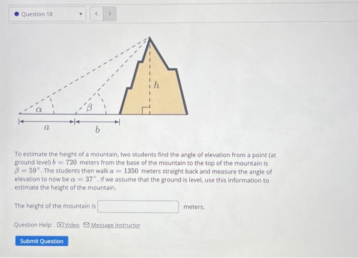Solved To estimate the height of a mountain, two students | Chegg.com