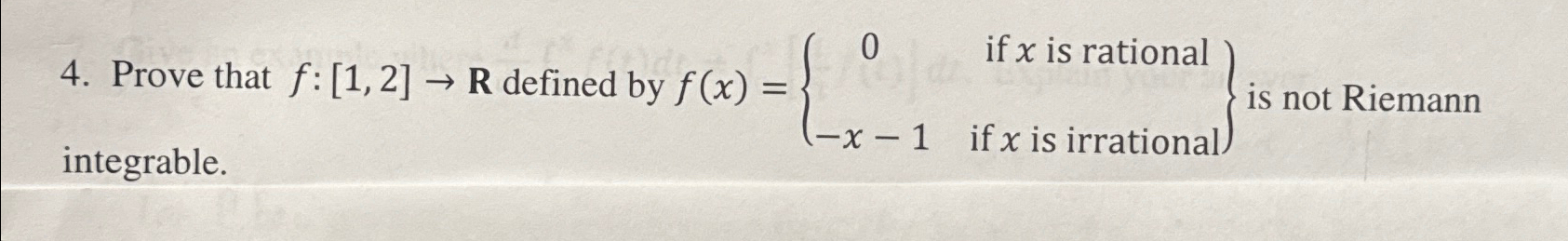 Solved Prove that f:[1,2]→R ﻿defined by f(x)={[0, if x is | Chegg.com