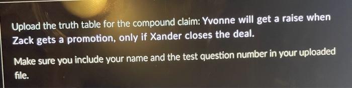 Solved Put the following compound claim into symbolic logic | Chegg.com