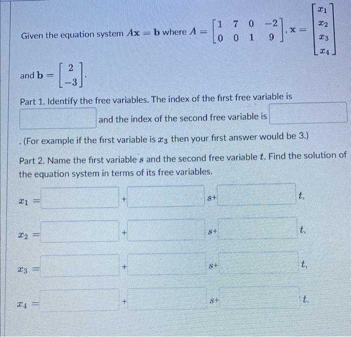 Solved Given the equation system Ax=b where | Chegg.com