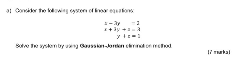 Solved a) ﻿Consider the following system of linear | Chegg.com