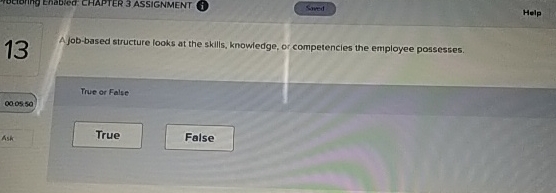 Solved 13A job-based structure looks at the skills, | Chegg.com