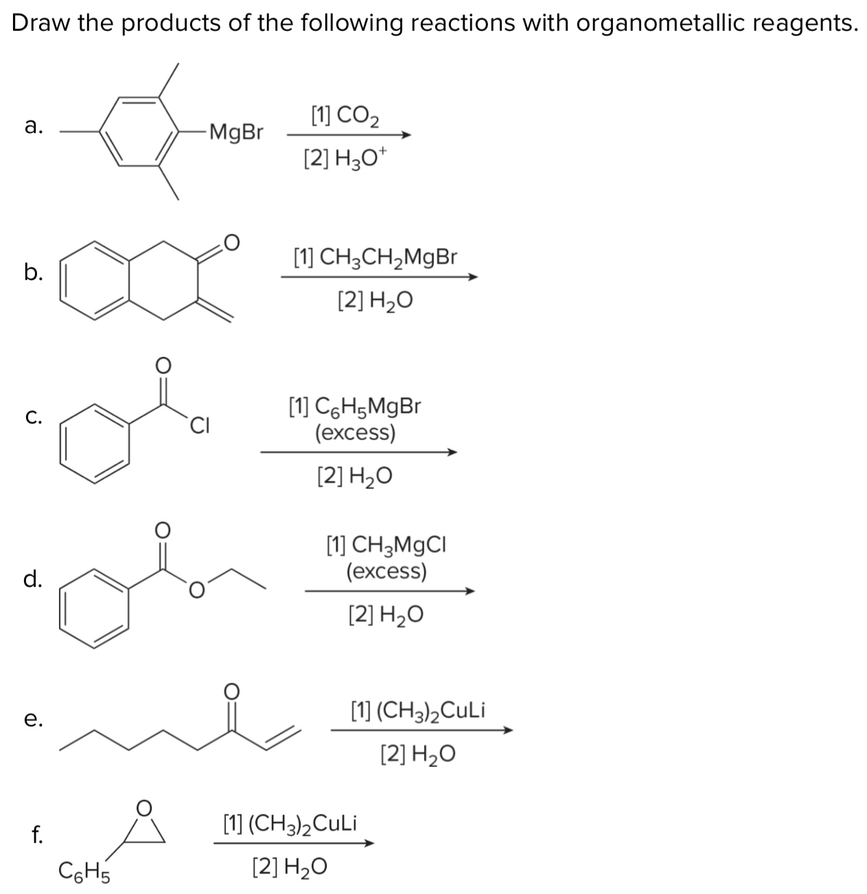 Solved Draw the products of the following reactions with | Chegg.com