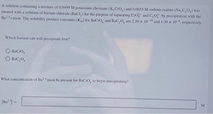 Solved A solution containing a mixture of 0.0499M potassium | Chegg.com