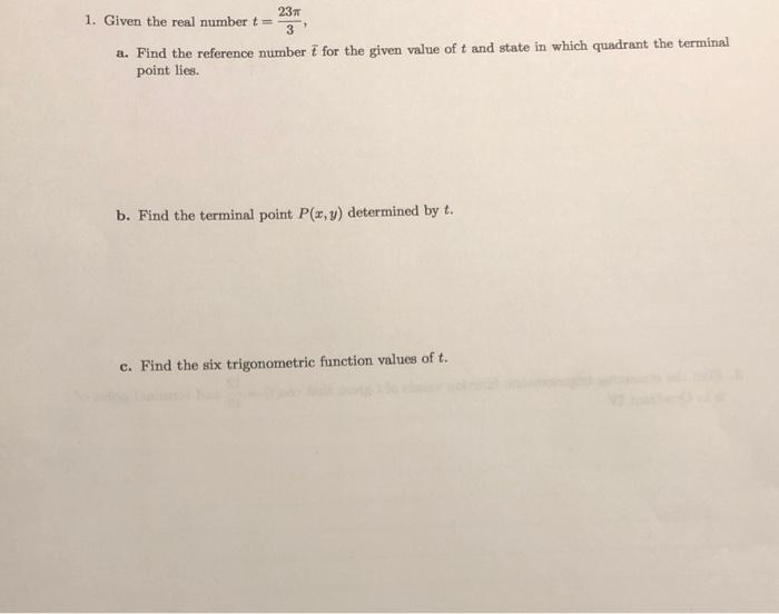 Solved Given the real number t=323π, a. Find the reference | Chegg.com