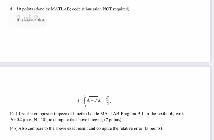 Solved 4 10 Points Done By Matlab Code Submission Not