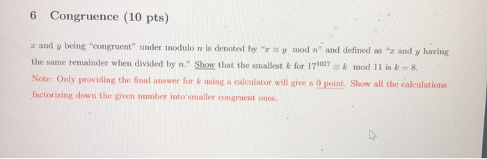Solved 6 Congruence (10 pts) 2 and y being "congruent" under | Chegg.com