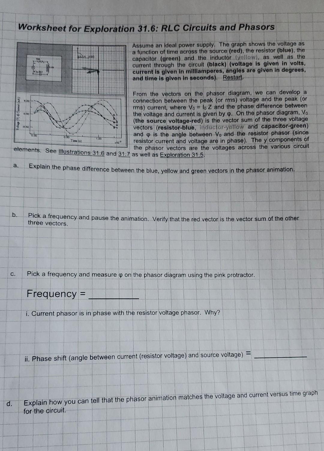 Solved Worksheet for Exploration 31.6: RLC Circuits and | Chegg.com