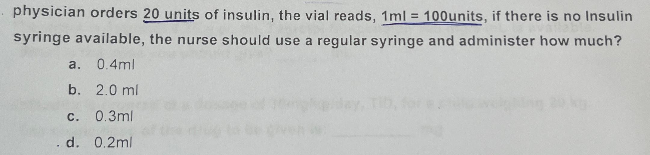 Solved syringe available, the nurse should use a regular | Chegg.com
