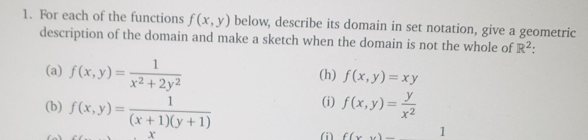 Solved 1. For each of the functions f(x,y) below, describe | Chegg.com